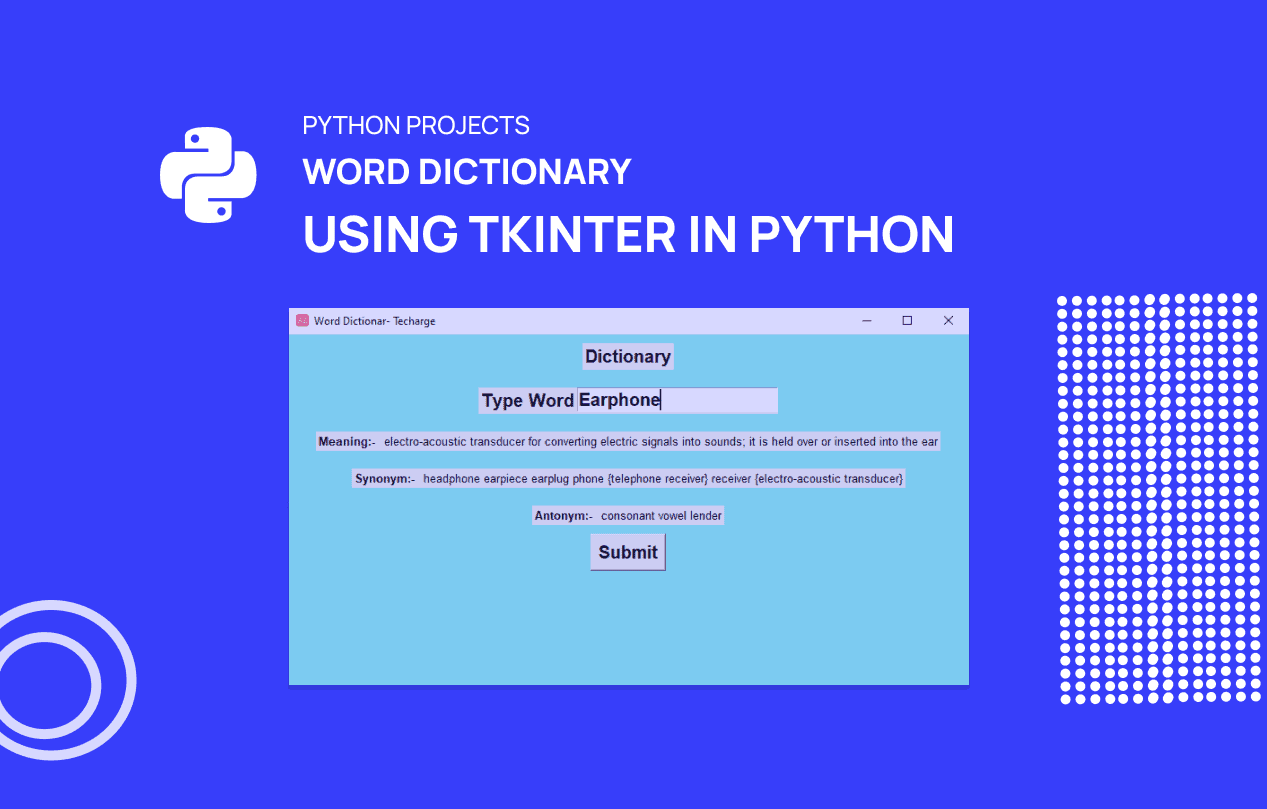 Word Dictionary Using Tkinter TECHARGE